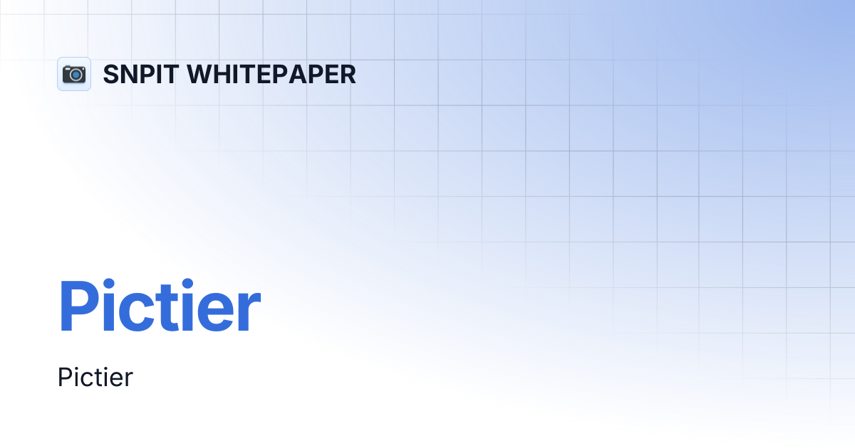 Pictier | SNPIT WHITEPAPER